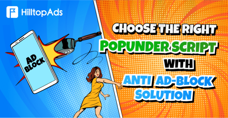 Choose the right popunder script with an anti ad-block solution ...