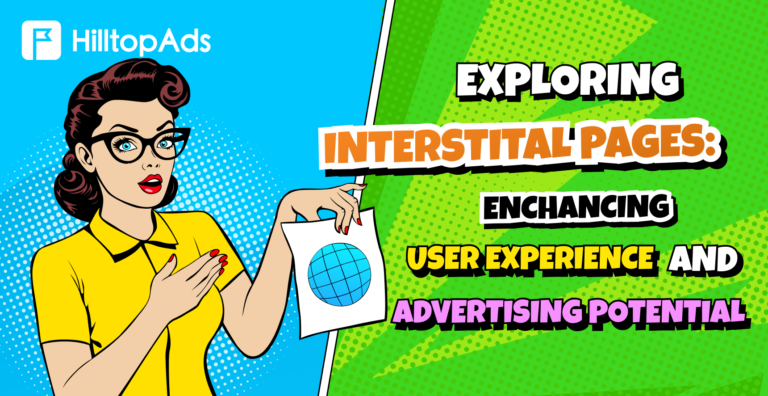 Exploring Interstitial Pages: Enhancing user experience and advertising ...