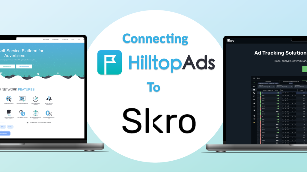 Skro tracker & HilltopAds ad network - Postback guide