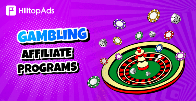 Best Gambling Affiliate Programs in 2025 - Hilltopads blog